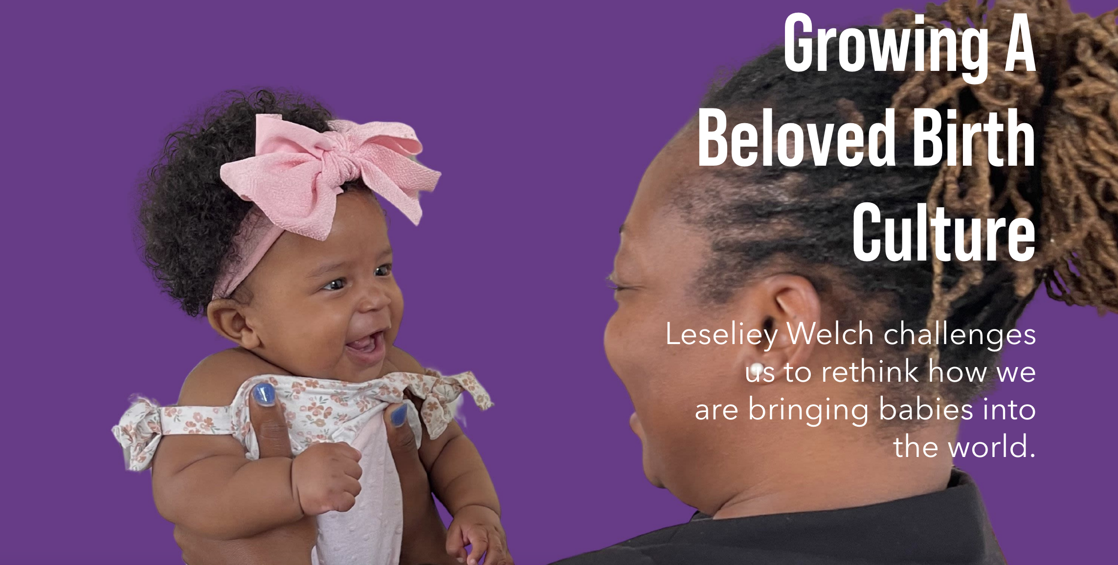 Growing a Beloved Birth Culture